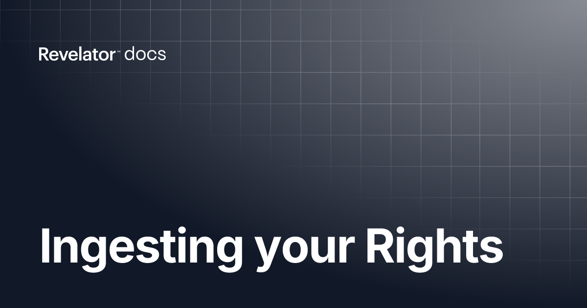 Ingesting your Rights | Revelator Pro